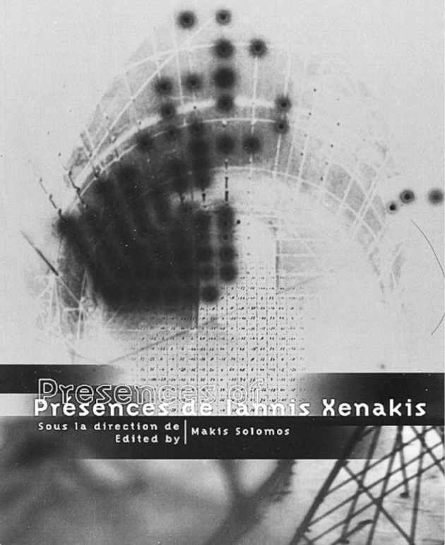 Presences of Iannis Xenakis - The Archimusic Repository